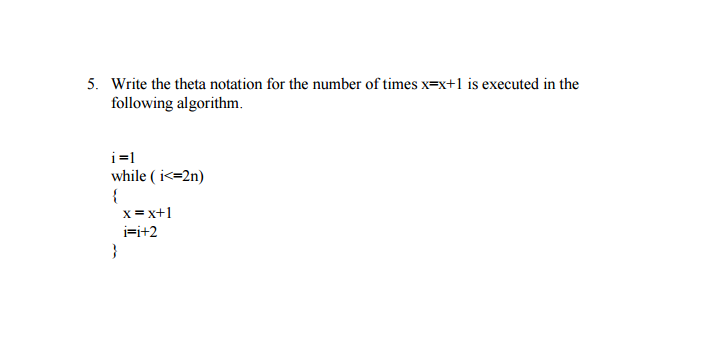 Solved Write the theta notation for the number of times | Chegg.com