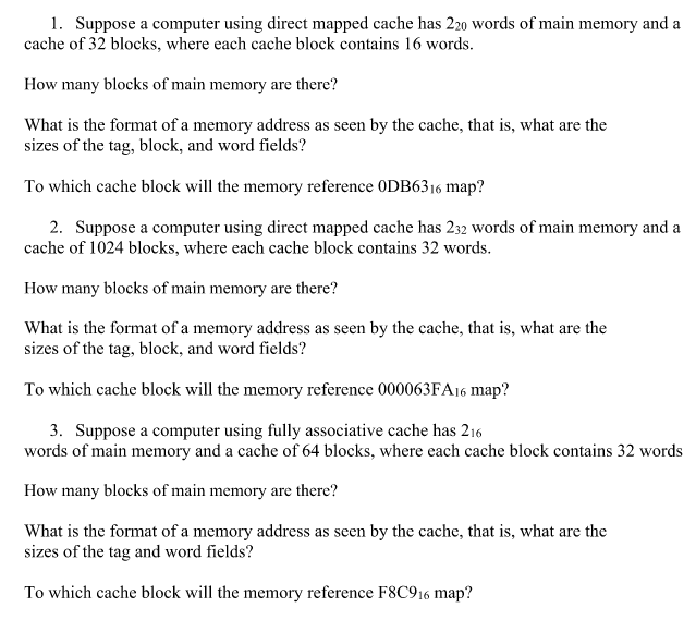 Solved Suppose a computer using direct mapped cache has 220 | Chegg.com