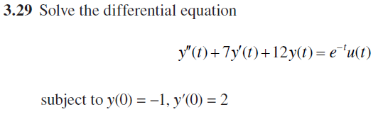 Solved 3.29 Solve the differential equation subject to | Chegg.com