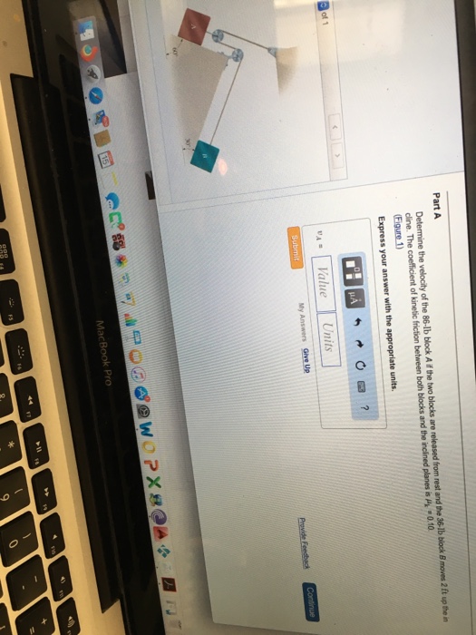 Determine the velocity of the 86-lb block A if the | Chegg.com