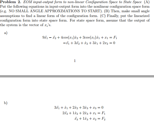 Solved Problem 2. EOM input-output form to non-linear | Chegg.com