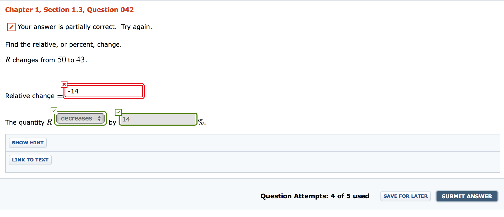 Solved Find the relative, or percent, change. R changes from | Chegg.com