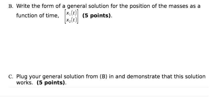 Solved 1. The system below has the Lagrangian 3k A. Find the | Chegg.com