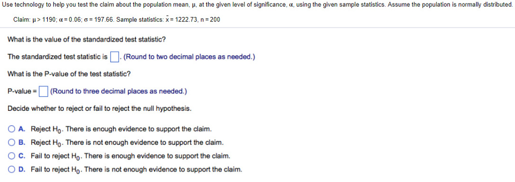 Solved Use technology to help you test the claim about the | Chegg.com