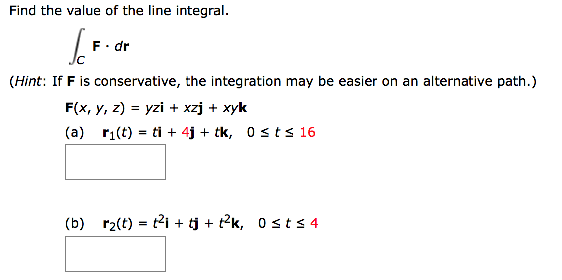 Solved Find the value of the line integral. integral_C F | Chegg.com