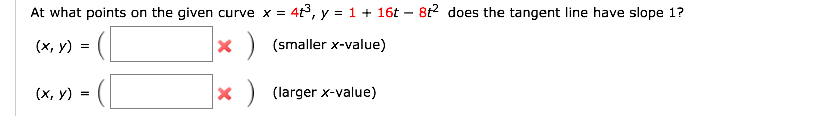 Solved At what points on the given curve x = 4t3, y = 1 | Chegg.com