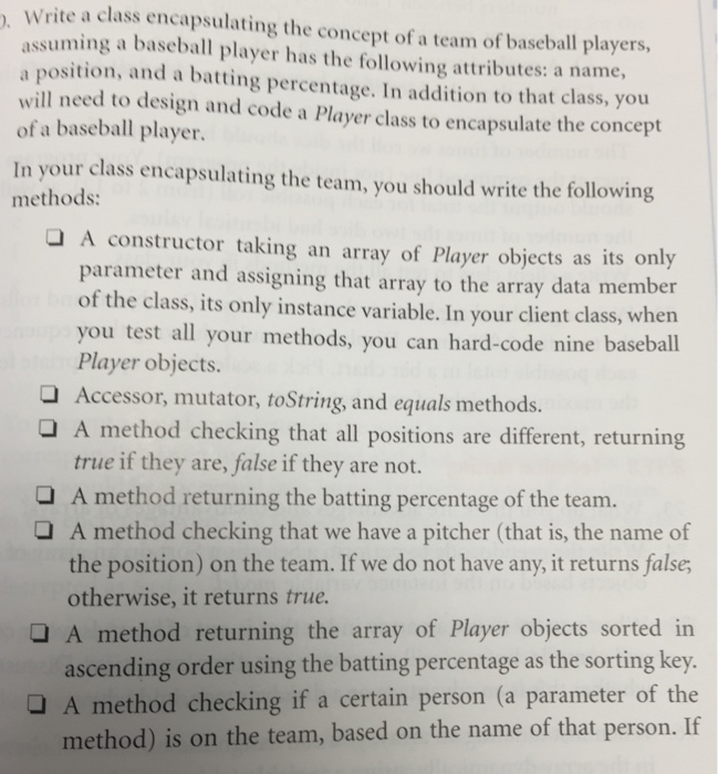 Solved Write A Class Encapsulating The Concept Of A Team Of 1906