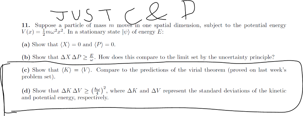 Solved 11. Suppose a particle of mass m moves i one spatial | Chegg.com