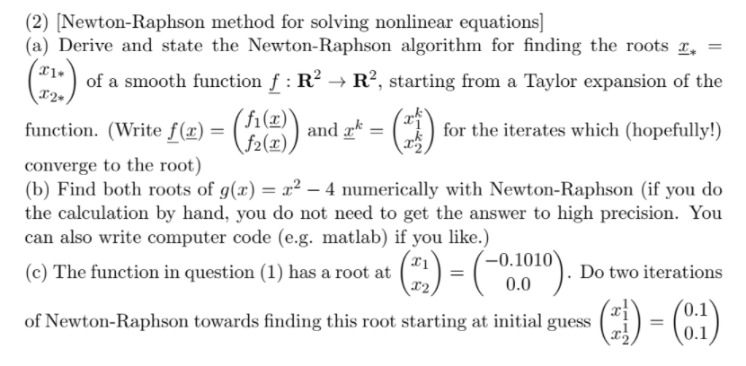 Solved (2) [Newton-Raphson method for solving nonlinear | Chegg.com