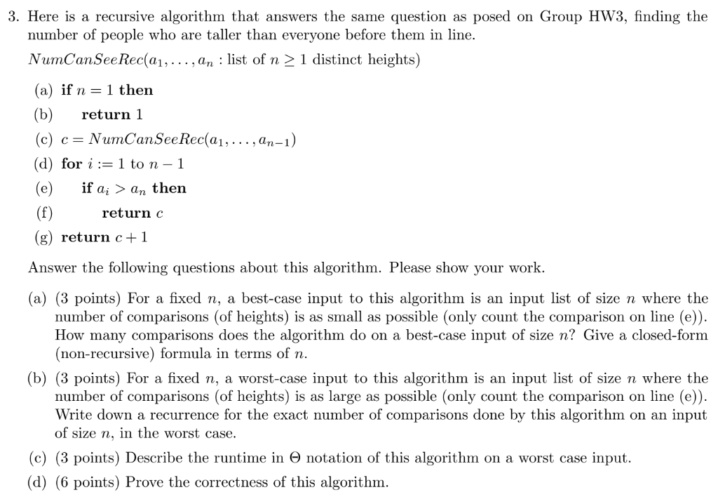 Solved 3. Here is a recursive algorithm that answers the | Chegg.com