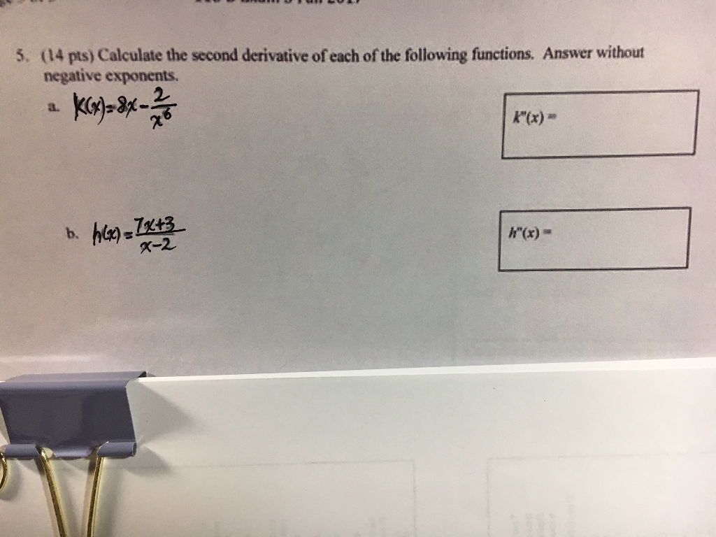 Solved 5. (14 pts) Calculate the second derivative of each | Chegg.com