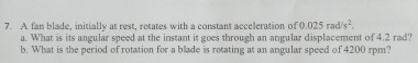 Solved A fan blade, initially at rest, rotates with a | Chegg.com