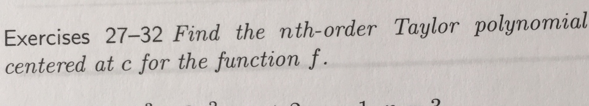 Solved Find the nth-order Taylor polynomial centered at c | Chegg.com