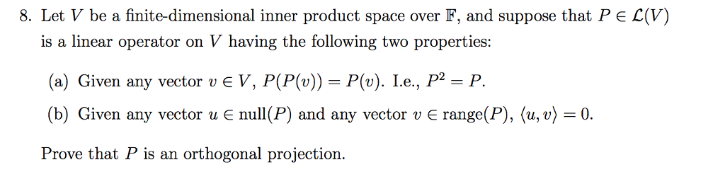 Solved Let V be a finite-dimensional inner product space | Chegg.com