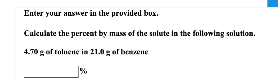 Solved Calculate the percent by mass of the solute in the | Chegg.com