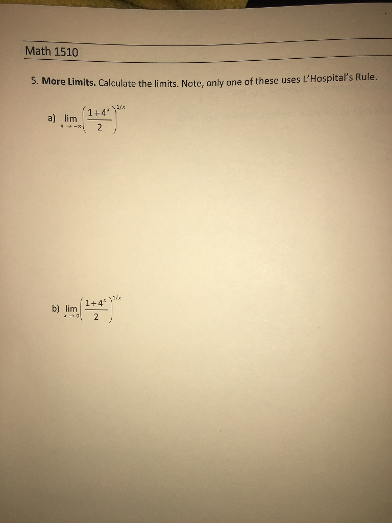 Solved Math 1510 5. M ore Limits. Calculate the limits. | Chegg.com