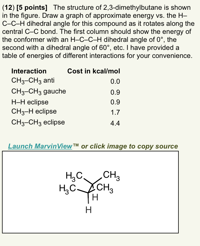 Solved (12) [5 points] The structure of 2,3-dimethylbutane | Chegg.com