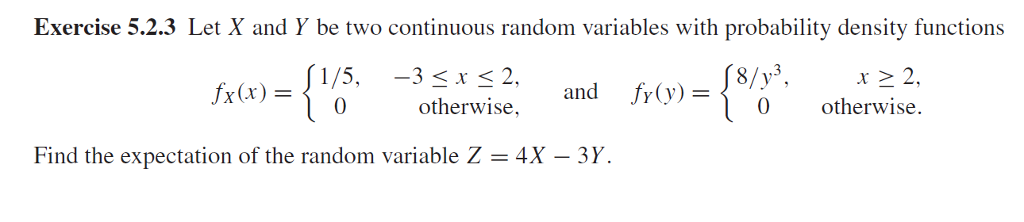 Solved Exercise 5.2.3 Let X and Y be two continuous random | Chegg.com