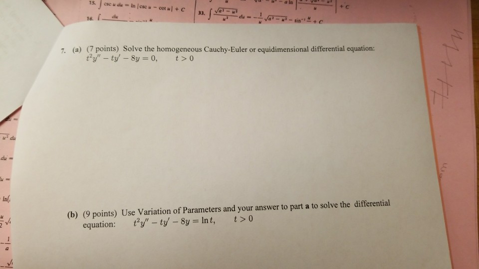 Solved 16. 7. (a) (7 points) Solve the homogeneous | Chegg.com