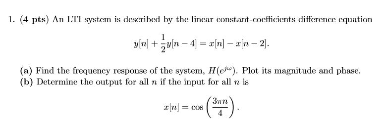 Solved An LTI system is described by the linear | Chegg.com