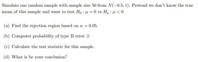 Solved Simulate one random sample with sample size 50 from | Chegg.com