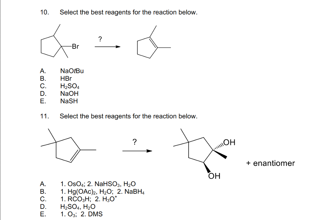 Solved 10. Select the best reagents for the reaction below. | Chegg.com