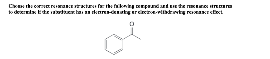 Solved Choose the correct resonance structures for the | Chegg.com