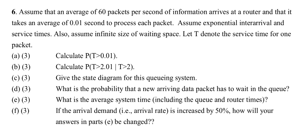 6. Assume that an average of 60 packets per second of | Chegg.com