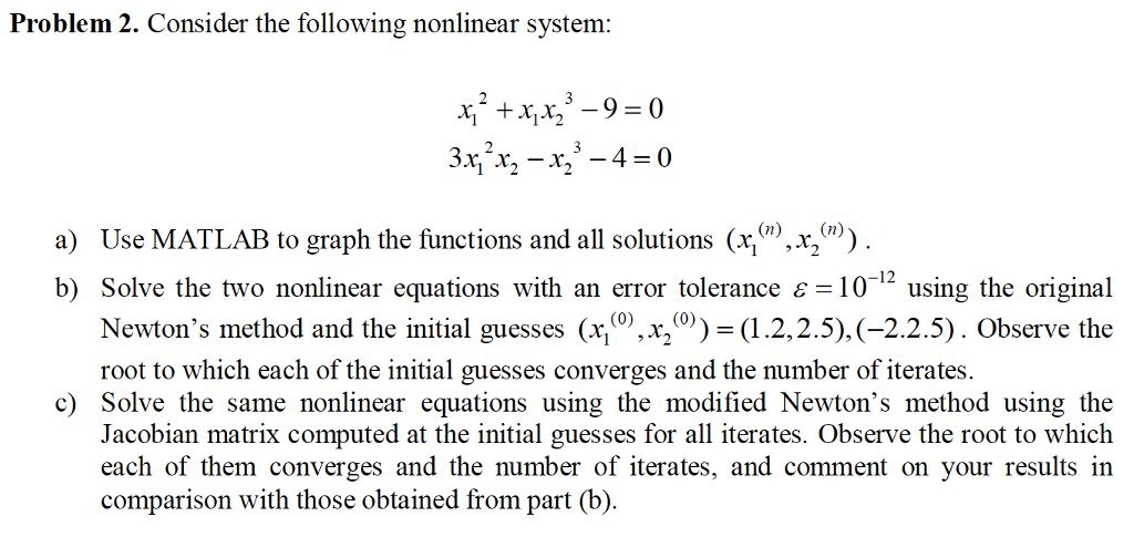 Solved Problem 2. Consider the following nonlinear system: | Chegg.com