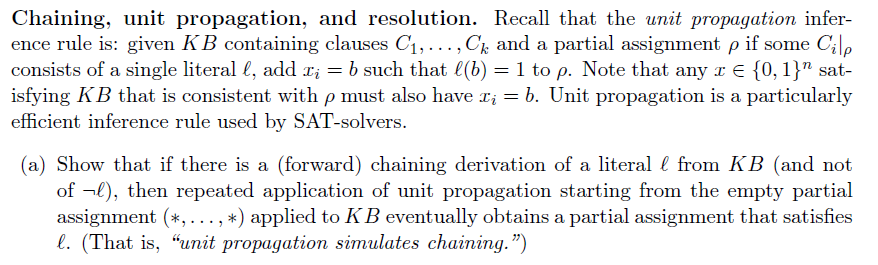 Chaining, unit propagation, and resolution. Recall | Chegg.com