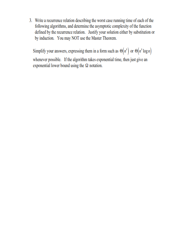 Write a recurrence relation describing the worst case | Chegg.com