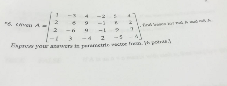Solved 1-3 42 5 4 2 -6 9 8 . find bases 2 6 9-1 9 7 *6. | Chegg.com