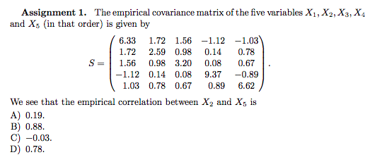 Solved Assignment 1. The empirical covariance matrix of the | Chegg.com