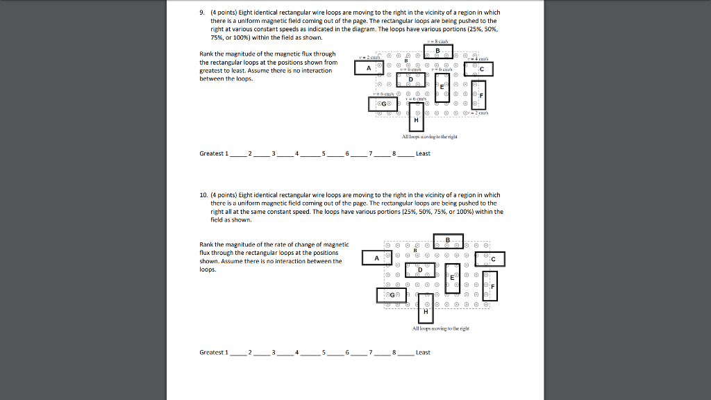 Solved 9. (4 points) Eight identical rectangular wire loops | Chegg.com