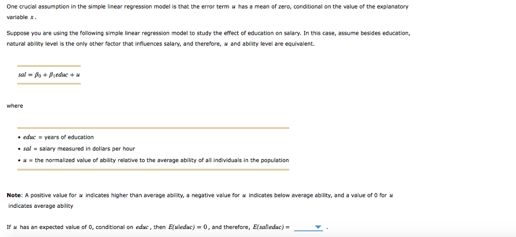 Solved One crucial assumption in the simple linear | Chegg.com
