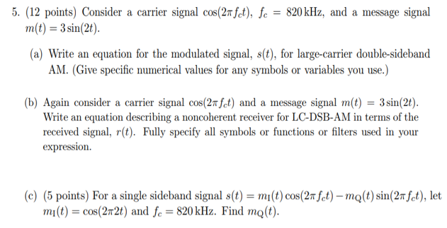 Solved 5. (12 points) Consider a carrier signal cos(2mfet), | Chegg.com