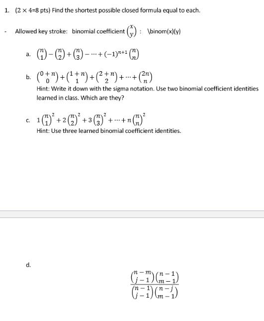 Solved Most Frequently Used Binomial Coefficient Identities