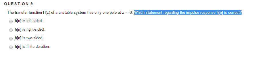 Solved The transfer function H(z) of a unstable system has | Chegg.com
