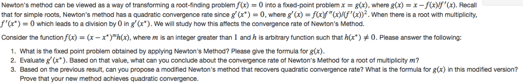 Solved Newton's method can be viewed as a way of | Chegg.com