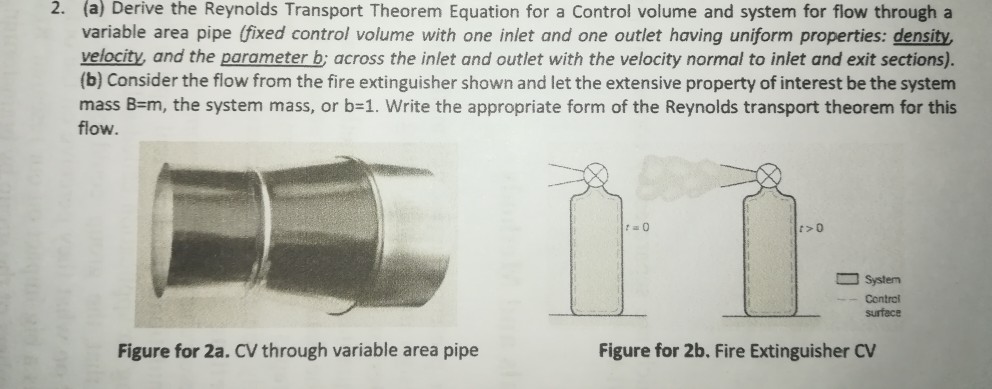 Solved 2. (a) Derive the Reynolds Transport Theorem Equation | Chegg.com