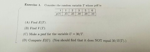 Solved Exercise 1. Coneider the random variable T whose pdf | Chegg.com