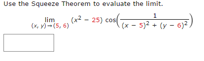 Solved Use the Squeeze Theorem to evaluate the limit.lim (x, | Chegg.com