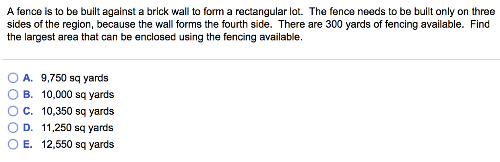 Solved A fence is to be built against a brick wall to form a | Chegg.com