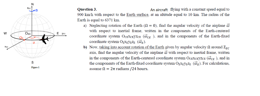 Solved ZEC Question 3 An aircraft flying with a constant | Chegg.com