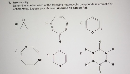 Solved ll. Aromaticity Determine whether each of the | Chegg.com