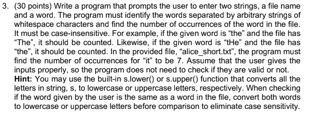 Solved 3. (30 points) Write a program that prompts the user | Chegg.com