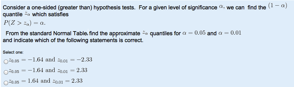 Consider a one-sided (greater than) hypothesis tests. | Chegg.com