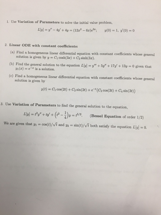 Solved Use Variation of Parameters to solve the initial | Chegg.com