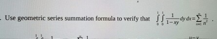Solved Use geometric series summation formula to verify that | Chegg.com