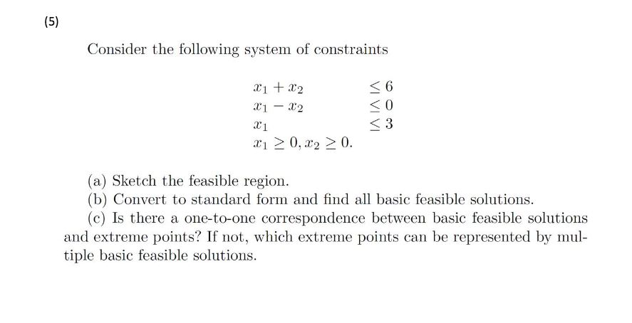 Solved Consider the following system of constraints x_1 + | Chegg.com